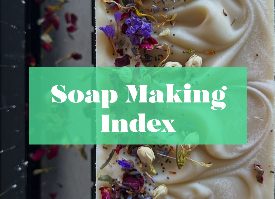 Soap Making Index – The Soap Makers Hub®